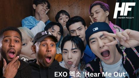 Reaction EXO 엑소 Hear Me Out MV Higher Faculty KPOP YouTube