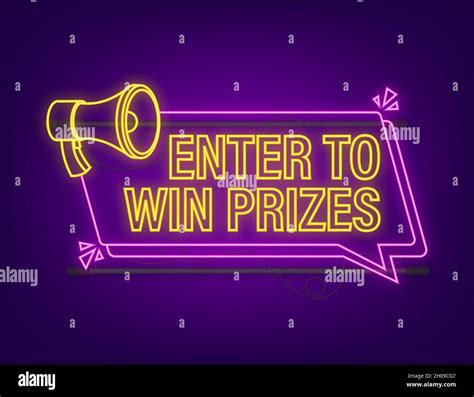 Megaphone Banner Business Concept With Text Enter To Win Prizes Neon