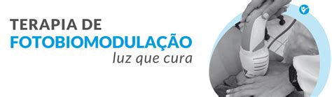 Terapia de fotobiomodulação Tratamento para sua dor
