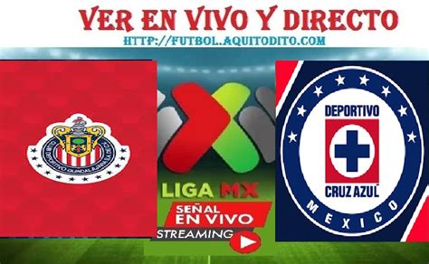 Chivas Del Guadalajara Vs Cruz Azul EN VIVO EN DIRECTO ONLINE LIVE
