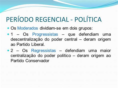 BRASIL PERÍODO REGENCIAL ppt carregar