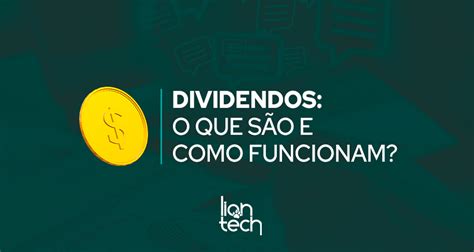 Dividendos o que são e como funcionam