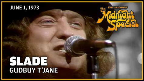 Gudbuy T Jane Slade The Midnight Special YouTube
