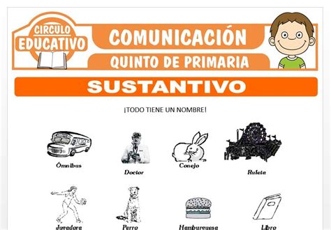 El Sustantivo Definición y Clases para Quinto de Primaria Fichas GRATIS