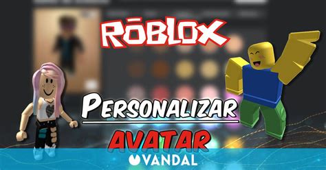 Roblox C Mo Personalizar Y Editar El Avatar Y Conseguir Ropa Gratis