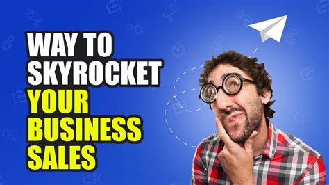 Ways To Sky Rocket Your Business Sales Through Video Marketing YouTube