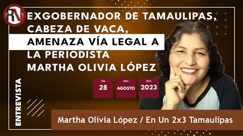 Exgobernador de Tamaulipas Cabeza de Vaca amenaza vía legal a la