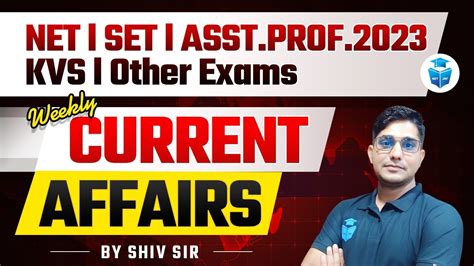 Weekly Current Affair By Shiv Sir All Important Topics For All Exams