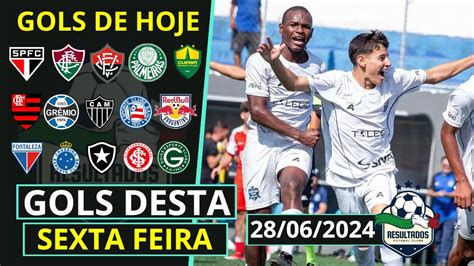 TODOS OS GOLS DESTA SEXTA FEIRA 28 06 2024 GOLS DE HOJE GOLS DO DIA