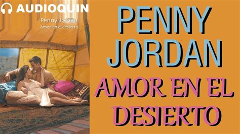 Amor En El Desierto Audiolibro Audioquin YouTube