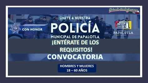 Reclutamiento para integrarse a la Policía Municipal de Papalotla de