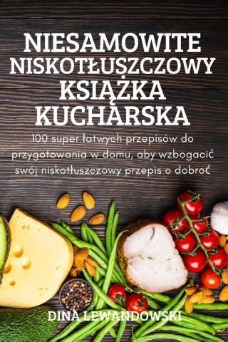NIESAMOWITE NISKOT USZCZOWY KSI KA KUCHARSKA Literatura obcojęzyczna