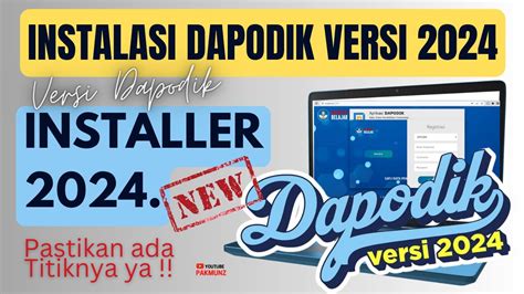 Lengkap Cara Instal Aplikasi Dapodik Versi 2024 Dengan Aplikasi