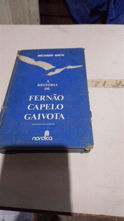 A História de Fernão Capelo Gaivota richard Bach Livro Livro Usado
