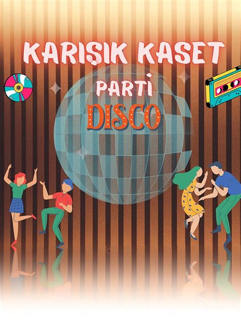 Karışık Kaset 90 lar 2000 ler Türkçe Pop Parti Biletleri biletinial