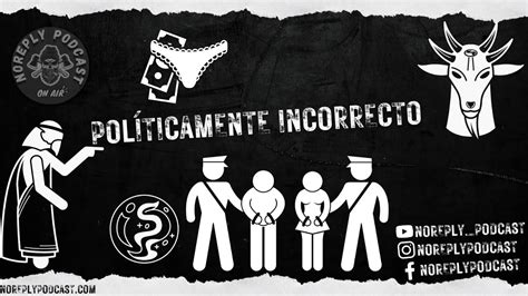 Políticamente Incorrecto YouTube