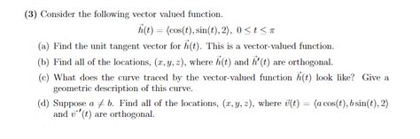 solved 3 consider the following vector valued function