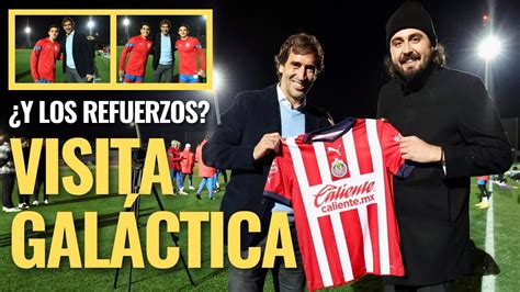 Chivas Tuvo Visita Gal Ctica Pero Y Los Refuerzos Todo Sobre La Gira