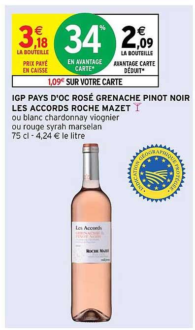 Offre Igp Pays D Oc Ros Grenache Pinot Noir Les Accords Roche Mazet