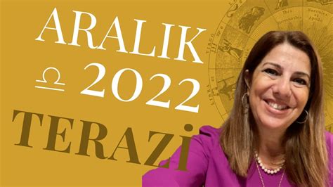 Terazi Yükselen Terazi Aralık 2022 Burç Yorumu Bu Ay Sizi Neler