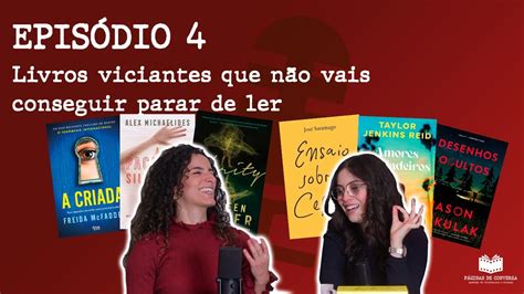 Livros Viciantes Que N O Vais Conseguir Parar De Ler At Acabar