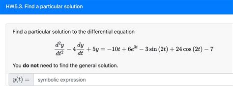 solved hw5 3 find a particular solution find a particular