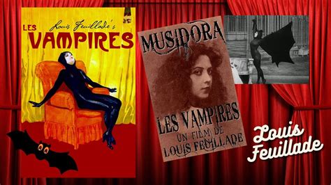 Les Vampires 191516 By Louis Feuillade French Silent Crime Serial