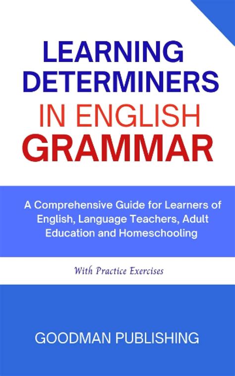 Amazon Learning Determiners In English Grammar A Comprehensive