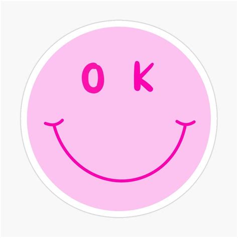 Pink Ok Smiley Face Sticker For Sale By Kgmcg Red Bubble Stickers