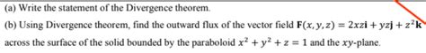 solved a write the statement of the divergence theorem