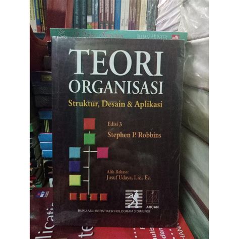 Jual Jual Buku Teori Organisasi Struktur Desain Dan Aplikasi Edisi 3
