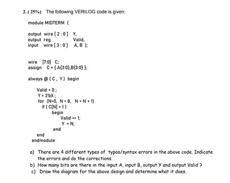 solved 2 25 the following verilog code is given module