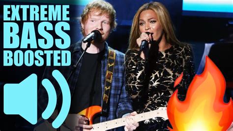 Ed Sheeran Perfect Duet With Beyonc Bass Boosted Extreme