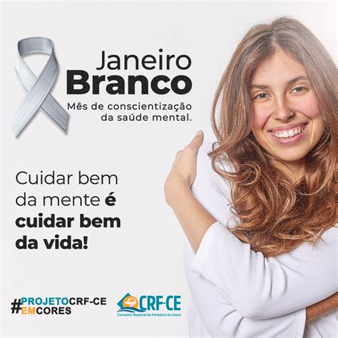 CRFCEemCORES Janeiro Branco Mês de conscientização da saúde mental