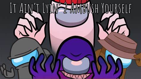 Mashup CG5² x DAGames x Chewiecatt It Ain t Lyin 2 Ambush Yourself