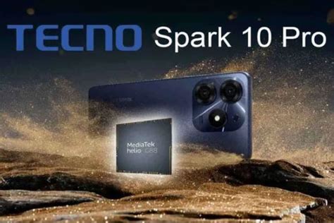 Mobile Ce Qu Il Faut Savoir Sur Les TECNO Spark 10 5G Spark 10 Et