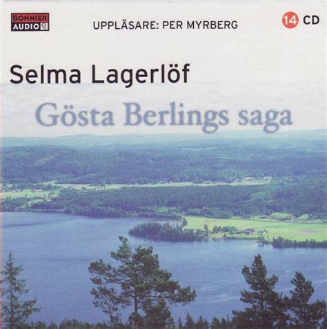 Selma Lagerlöf Per Myrberg Gösta Berlings Saga 2004 CD Discogs