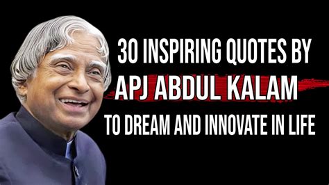Inspiring Quotes By Apj Abdul Kalam To Dream And Innovate In Life