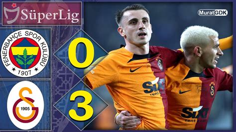 FENERBAHÇE 0 3 GALATASARAY GALATASARAY LİDER GELDİ LİDER DÖNÜYOR