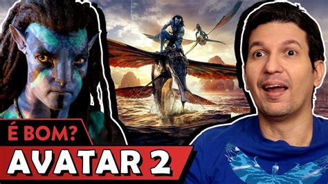 AVATAR 2 O CAMINHO DA ÁGUA é bom Vale Crítica YouTube