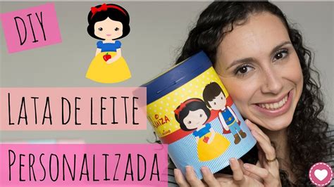 Diy Como Personalizar Lata De Leite Aptamil Branca De Neve Cute