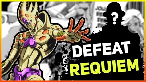 The Stand That Would Defeat Golden Experience Requiem YouTube