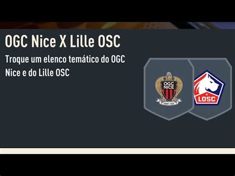 EA SPORTS FIFA 23 DME SBC Grandes Confrontos OGC Nice Vs Lille