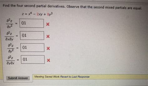 solved find the four second partial derivatives observe