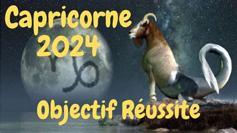 Capricorne Prévisions 2024 YouTube