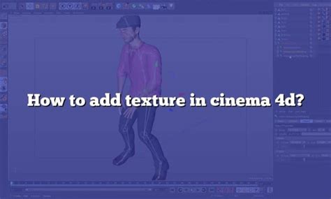 How To Add Texture In Cinema 4d