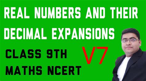 real numbers and their decimal expansions ch1 number systems class 9th maths ncert by