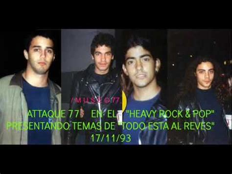 Attaque 77 En El Heavy Rock Pop Presentando Temas De Todo Esta Al