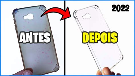 Como LIMPAR CAPINHA De CELULAR AMARELADA E Deixar TRANSPARENTE