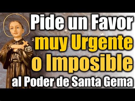 La Poderosa Oraci N A Santa Gema Pide Un Milagro Con Fe Sagrada Oraci N